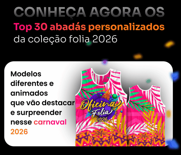 Catálogo Abadás 2026 – Abadás Personalizados – Oficina do Abadá
